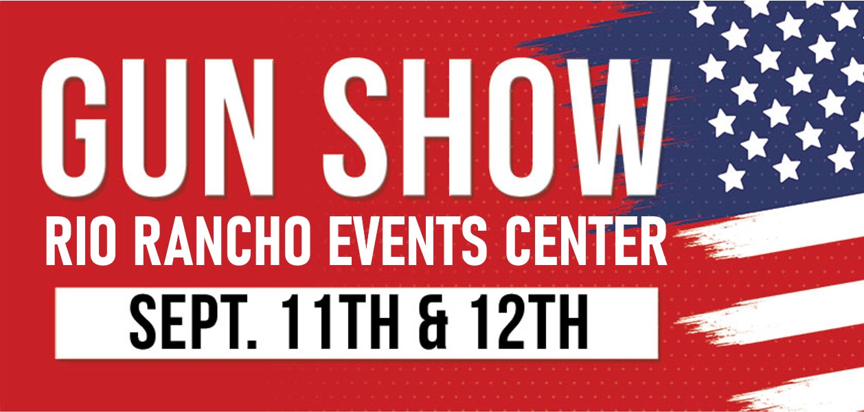 Gun Show - Rio Rancho Events Center
